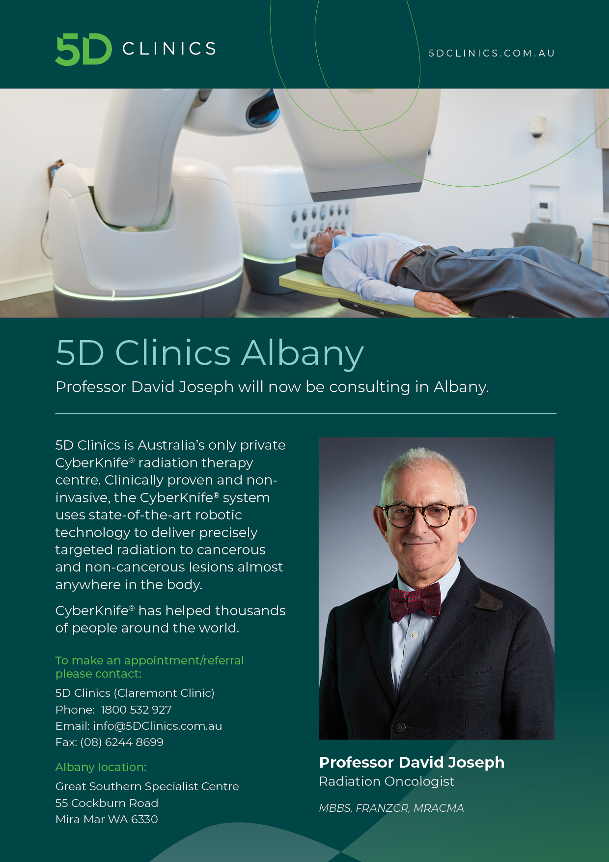 Professor David Joseph will now be consulting in Albany - CyberKnife®